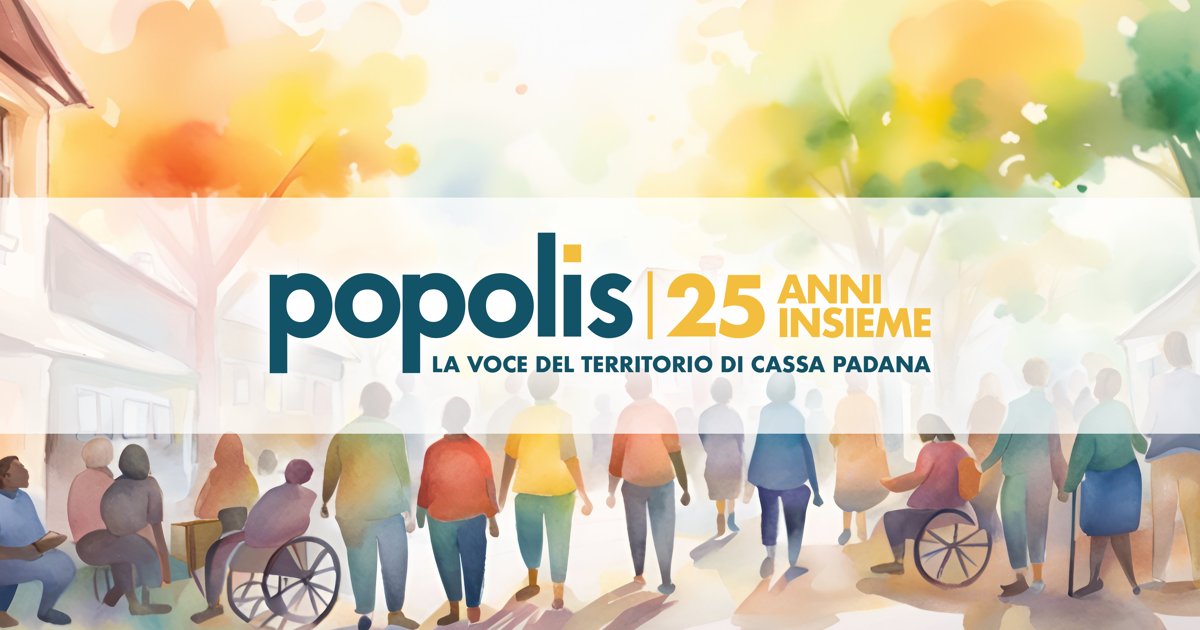 popolis compie 25 anni - Cassa Padana